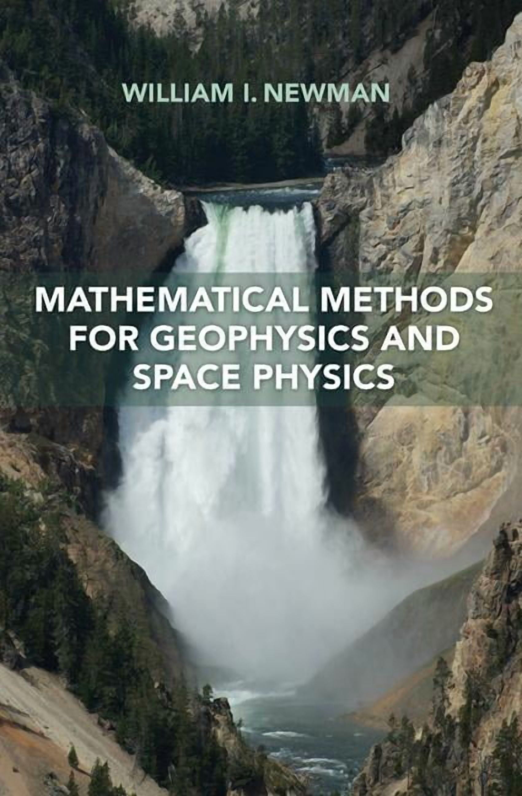 Mathematical Methods for Geophysics and Space Physics, (Hardcover ...