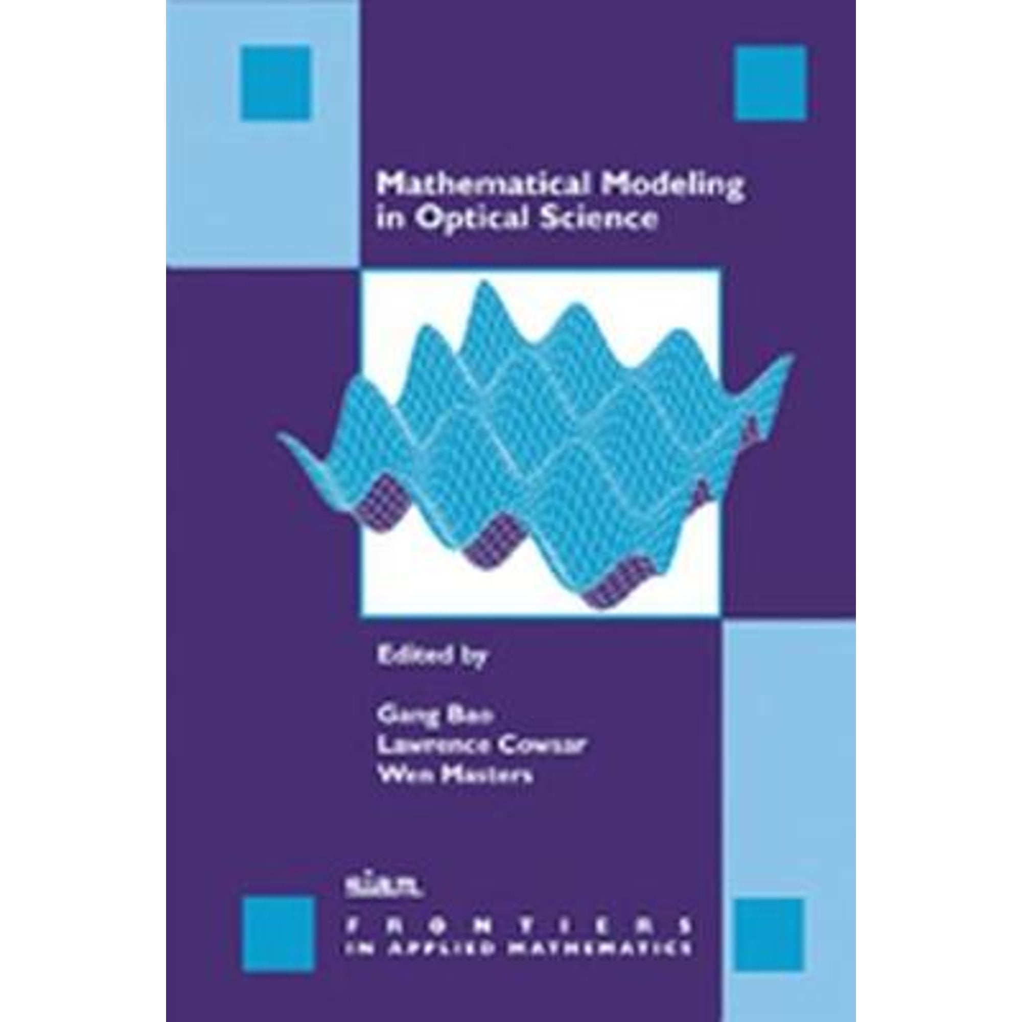 Pre-Owned Mathematical Modeling in Optical Science (Hardcover ...