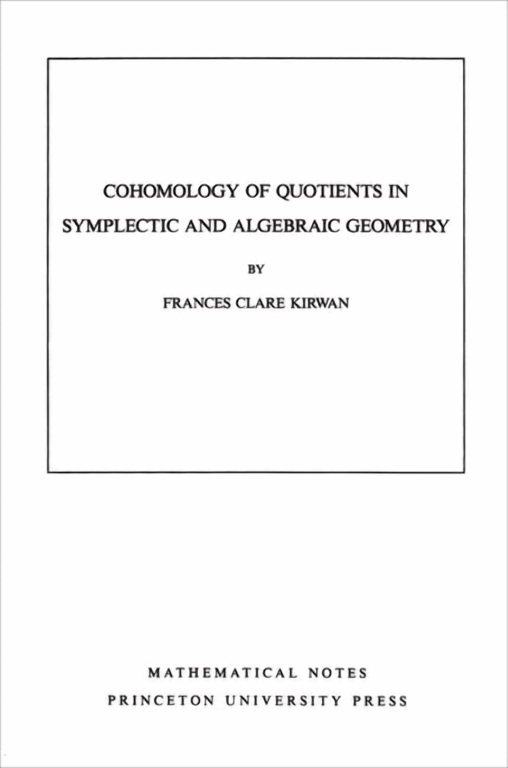 Mathematical Notes Cohomology of Quotients in Symplectic and Algebraic ...