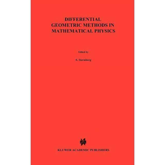 Mathematical Physics Studies Differential Geometric Methods in ...