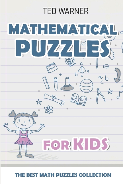 Mathematical Puzzles For Kids: Mathrax Puzzles - 200 Math Puzzles with ...