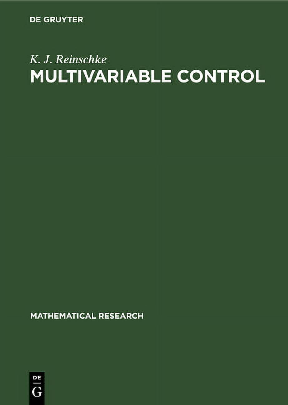 Mathematical Research Multivariable Control A Graph Theoretic Approach Hardcover
