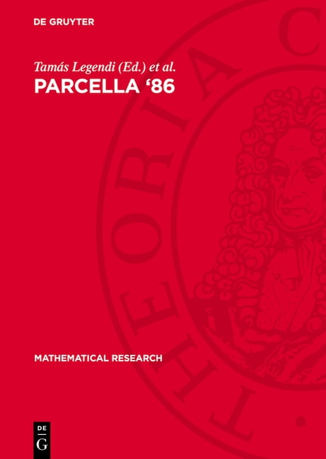 Mathematical Research Parcella '86: Proceedings of the III ...