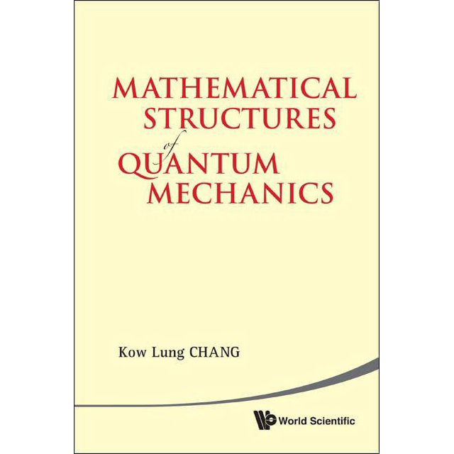 Mathematical Structures of Quantum Mechanics (Hardcover) - Walmart.com