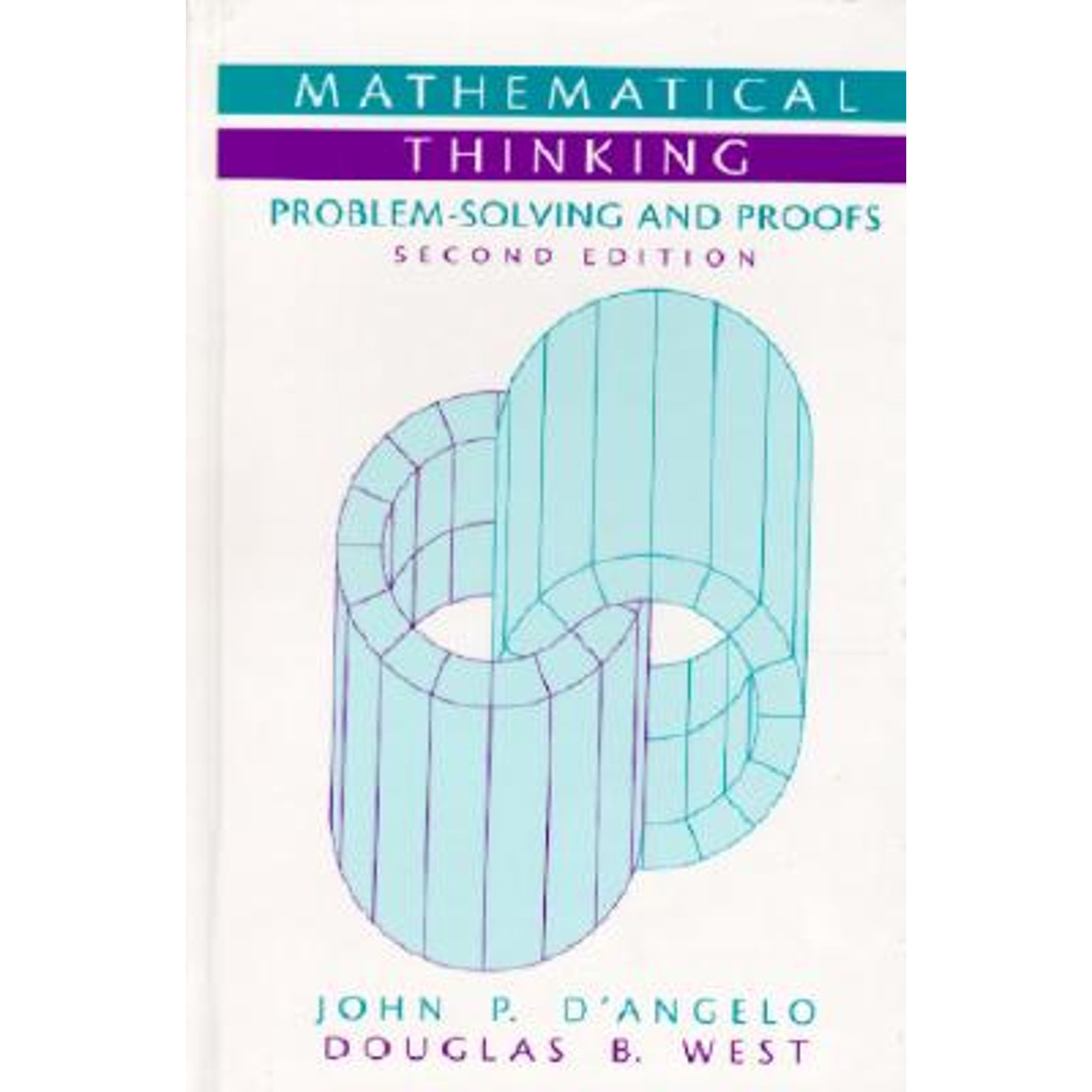 Pre-Owned Mathematical Thinking: Problem-Solving and Proofs (2nd ...