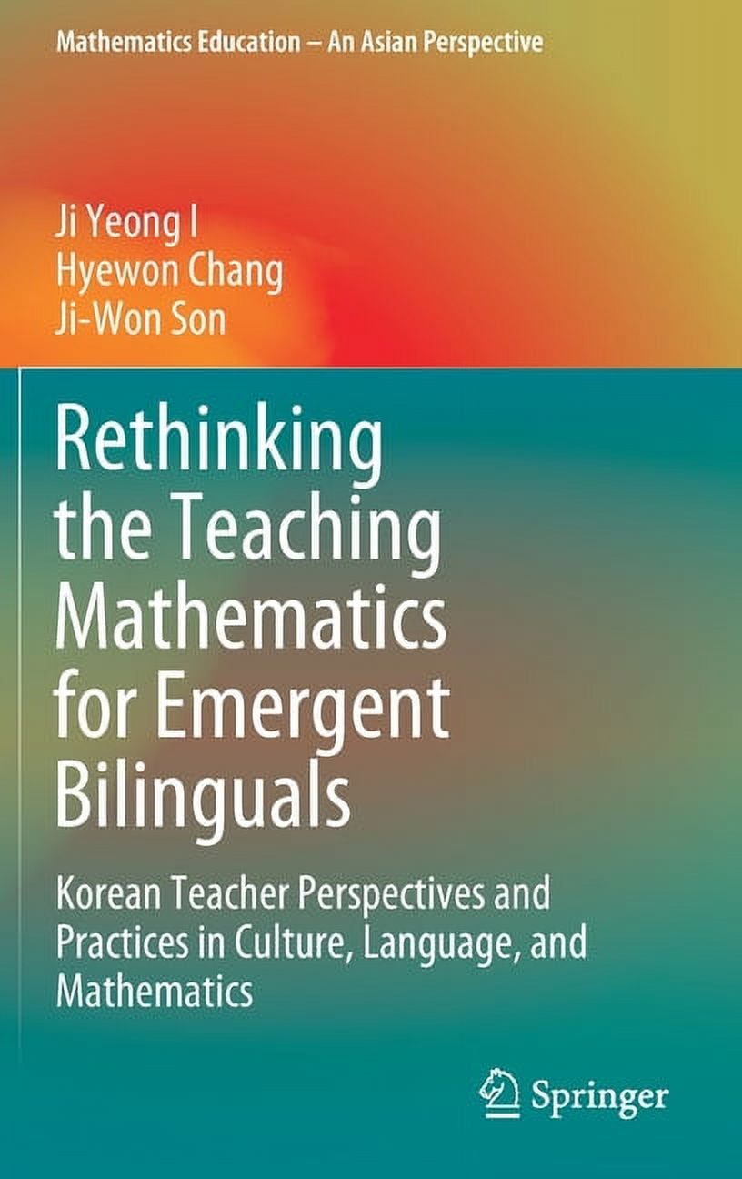 Mathematics Education - An Asian Perspective: Rethinking the Teaching ...