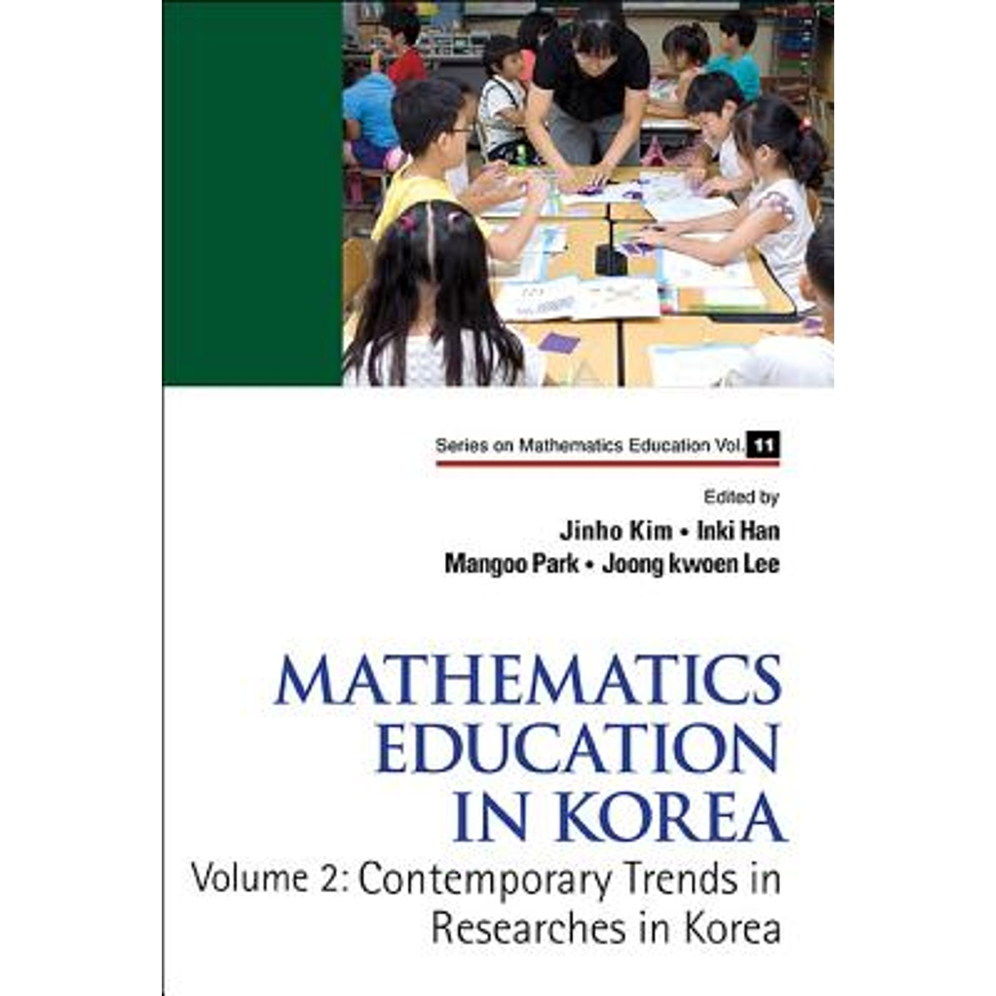 Pre-Owned Mathematics Education in Korea - Vol. 2: Contemporary Trends ...