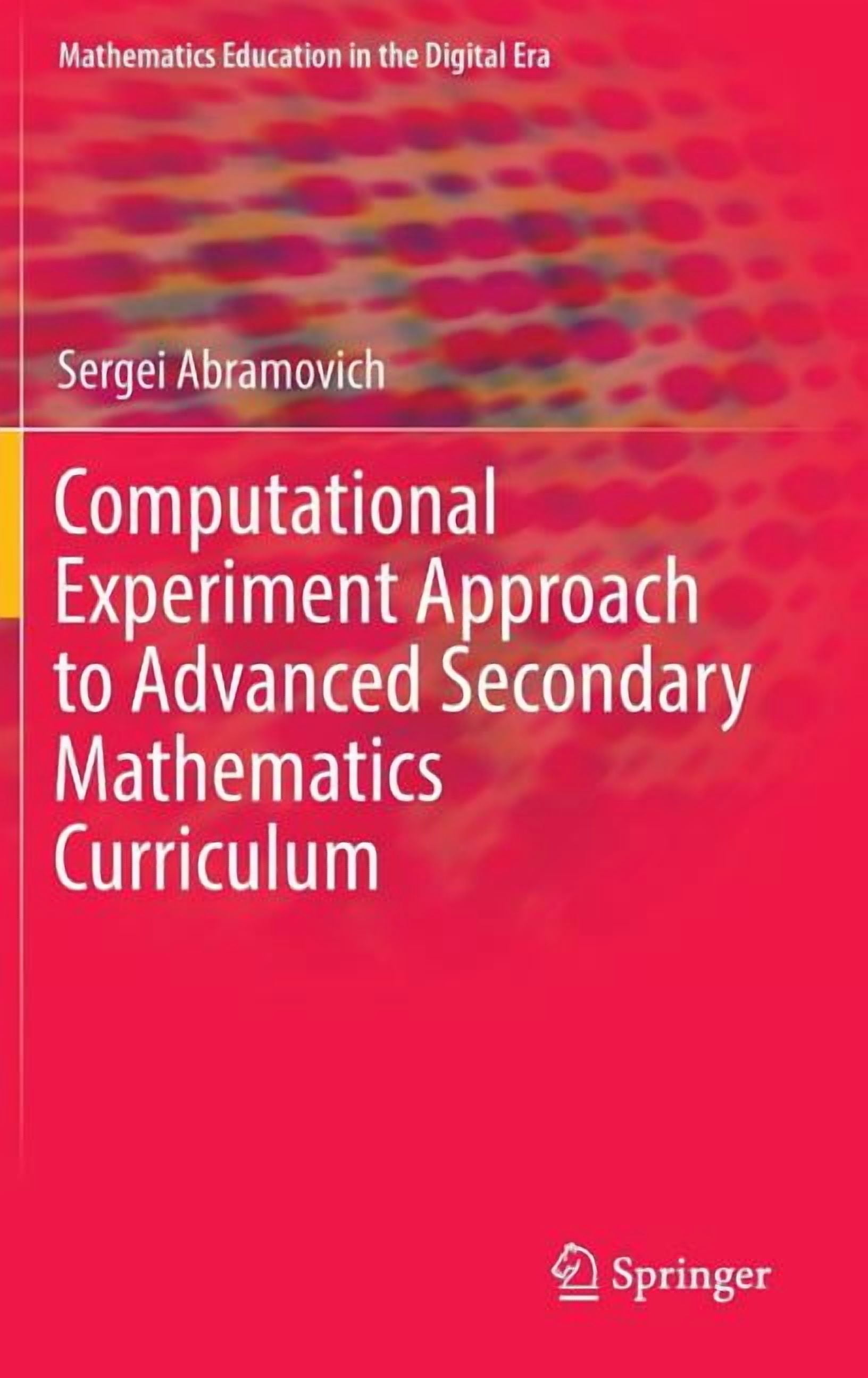 Mathematics Education in the Digital Era: Computational Experiment ...