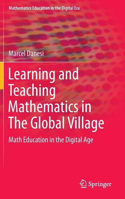 Mathematics Education in the Digital Era: Learning and Teaching ...