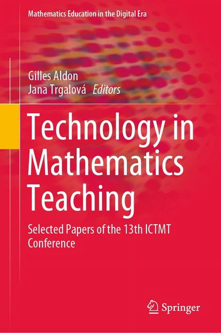 Mathematics Education in the Digital Era: Technology in Mathematics ...