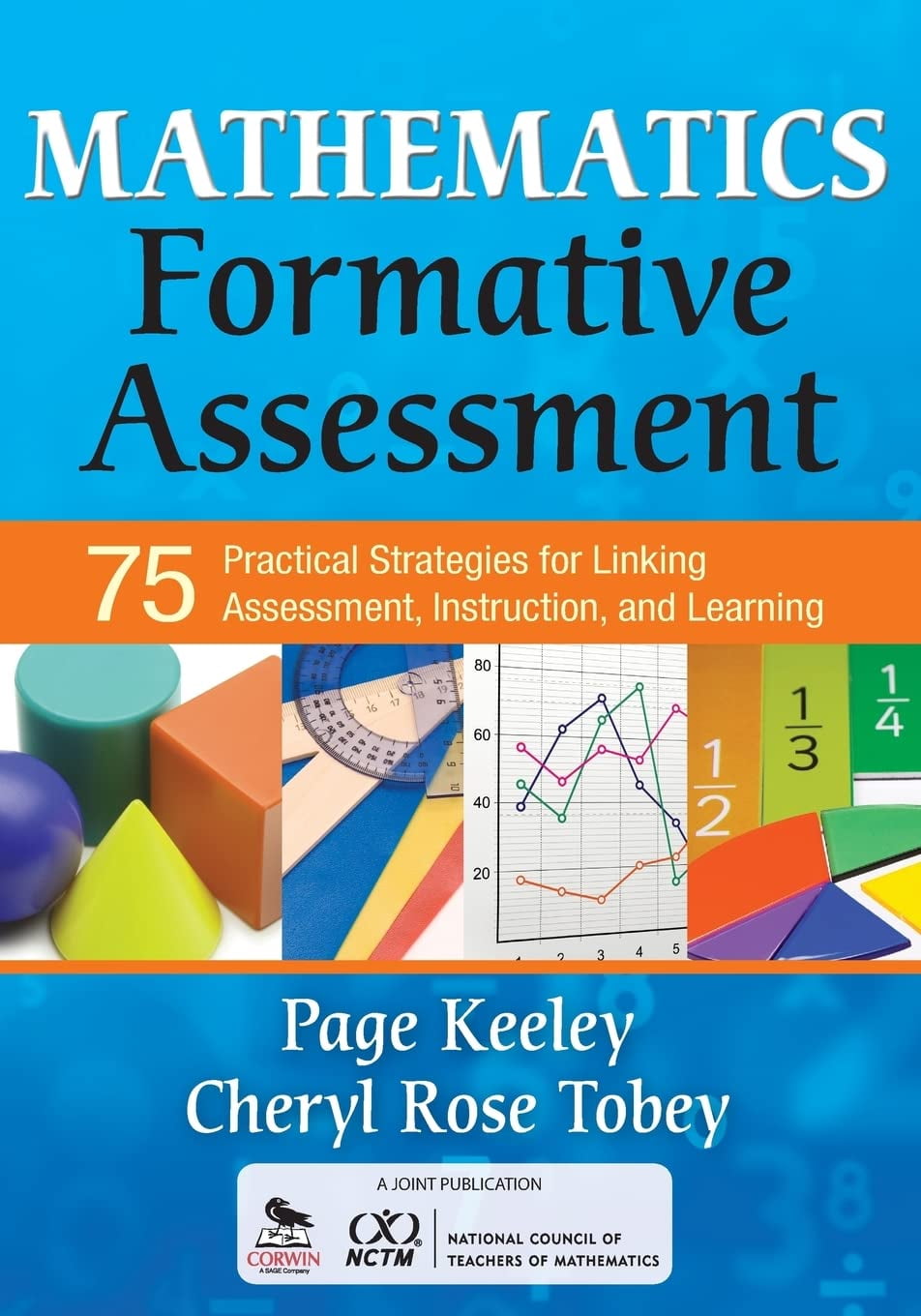 Mathematics Formative Assessment, Volume 1: 75 Practical Strategies for ...