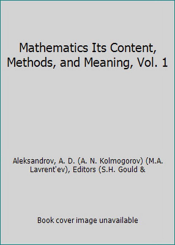 Pre-Owned Mathematics Its Content, Methods, and Meaning, Vol. 1 ...