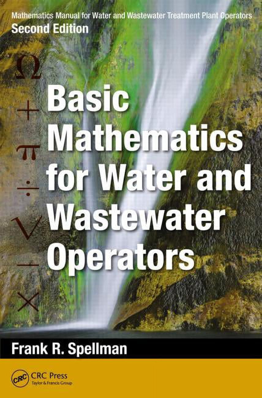 Mathematics Manual for Water and Wastewater Treatment Plant Operators ...