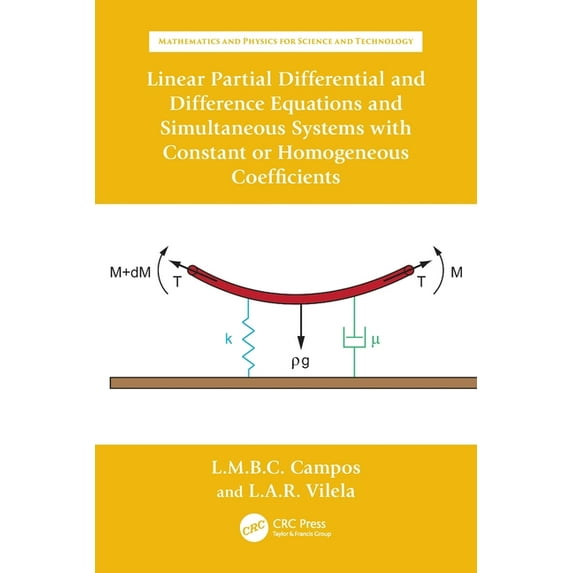 Mathematics and Physics for Science and Linear Partial Differential and ...