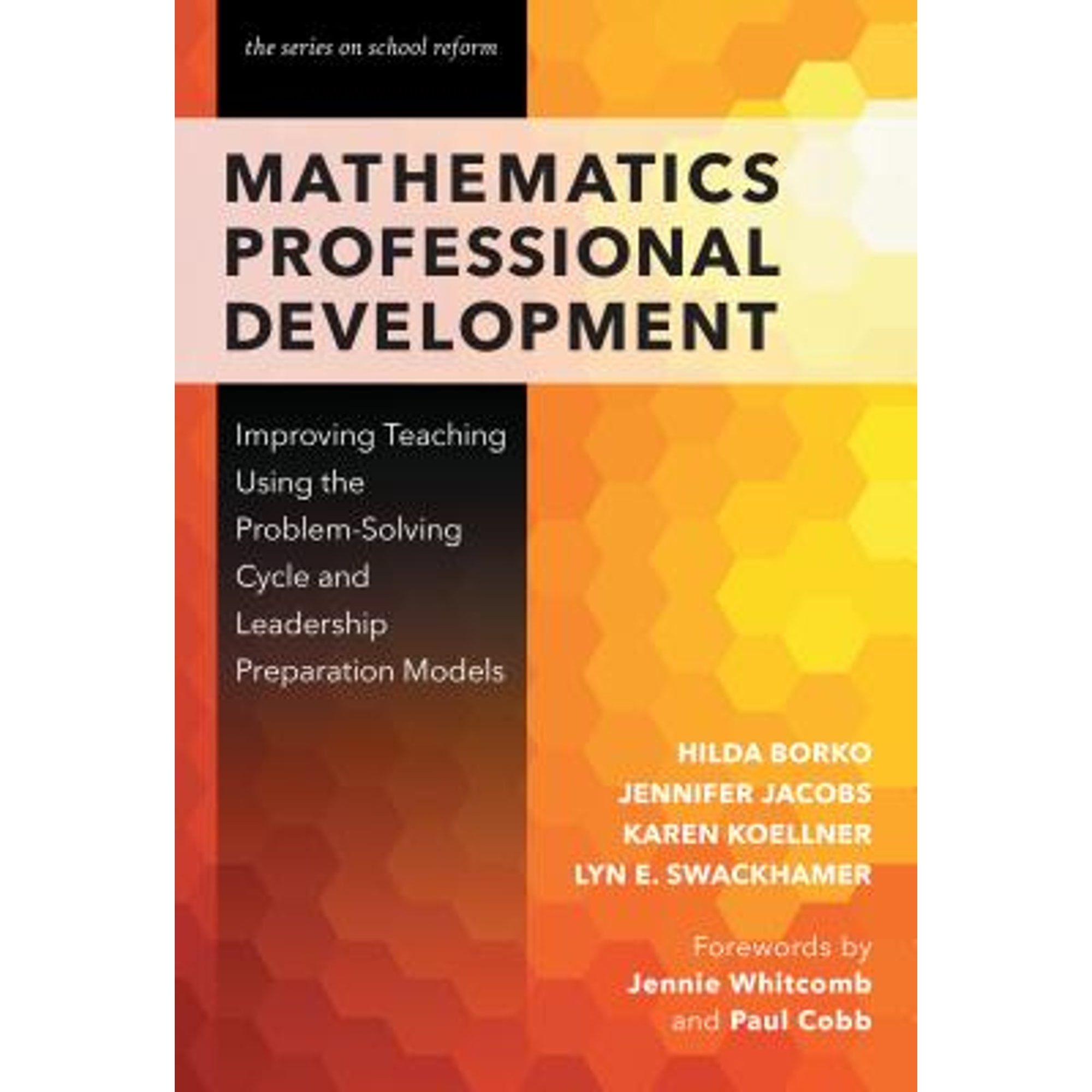 Pre-Owned Mathematics Professional Development: Improving Teaching ...