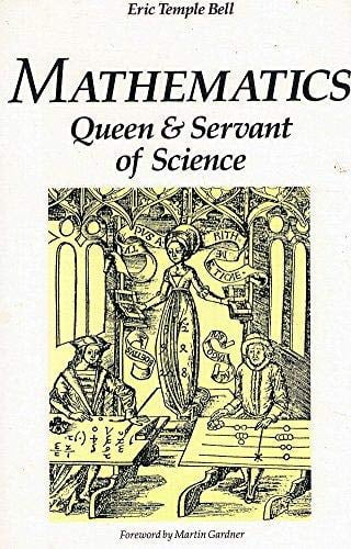 Pre-Owned Mathematics, Queen and Servant of Science : Queen and Servant ...