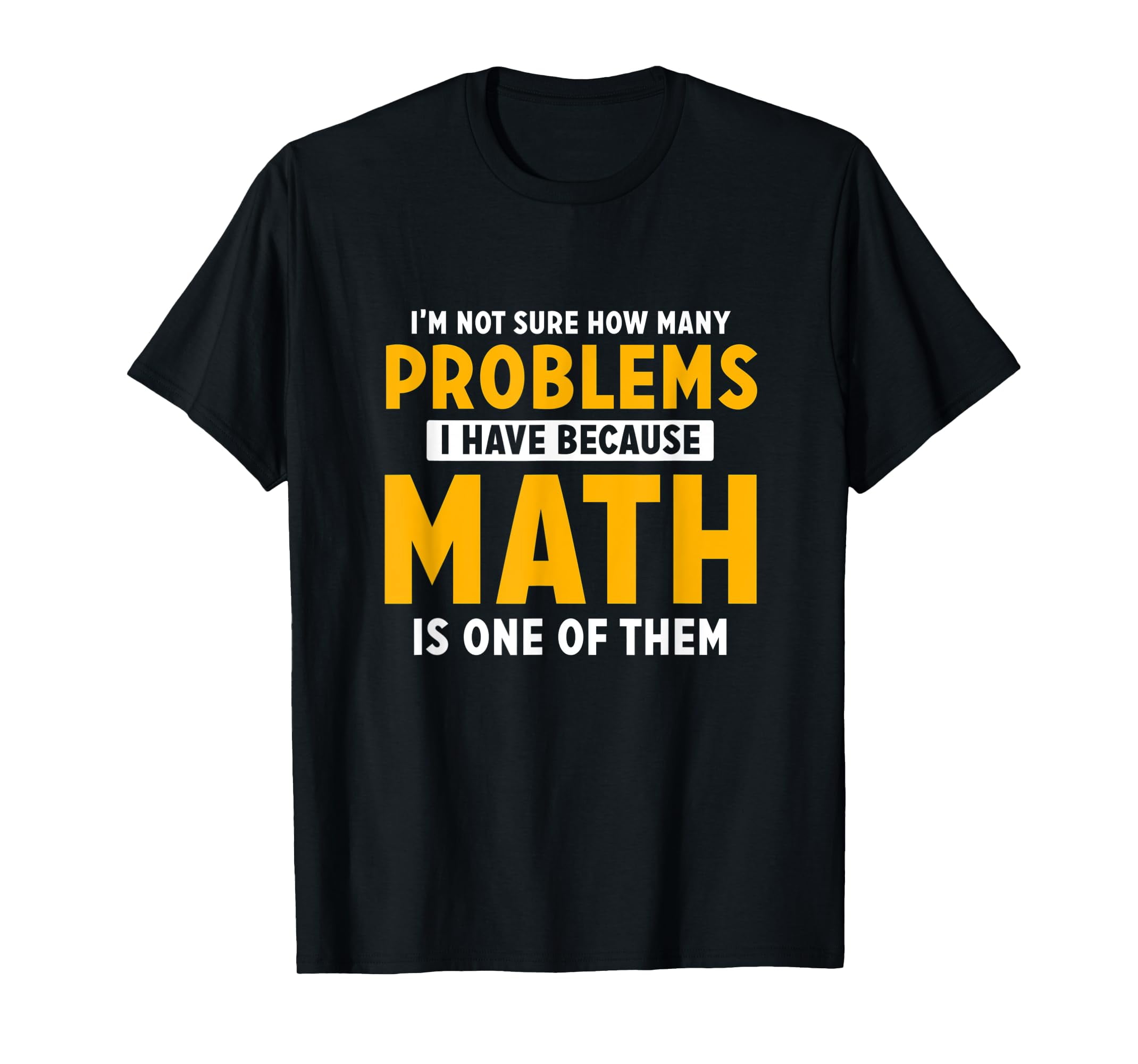 Mathematics Saying Math Teacher Calculation School Math T-Shirt - Walmart.com