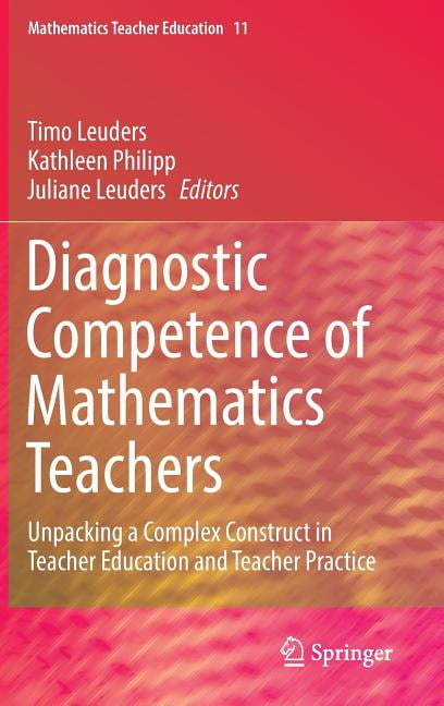 Mathematics Teacher Education: Diagnostic Competence of Mathematics ...