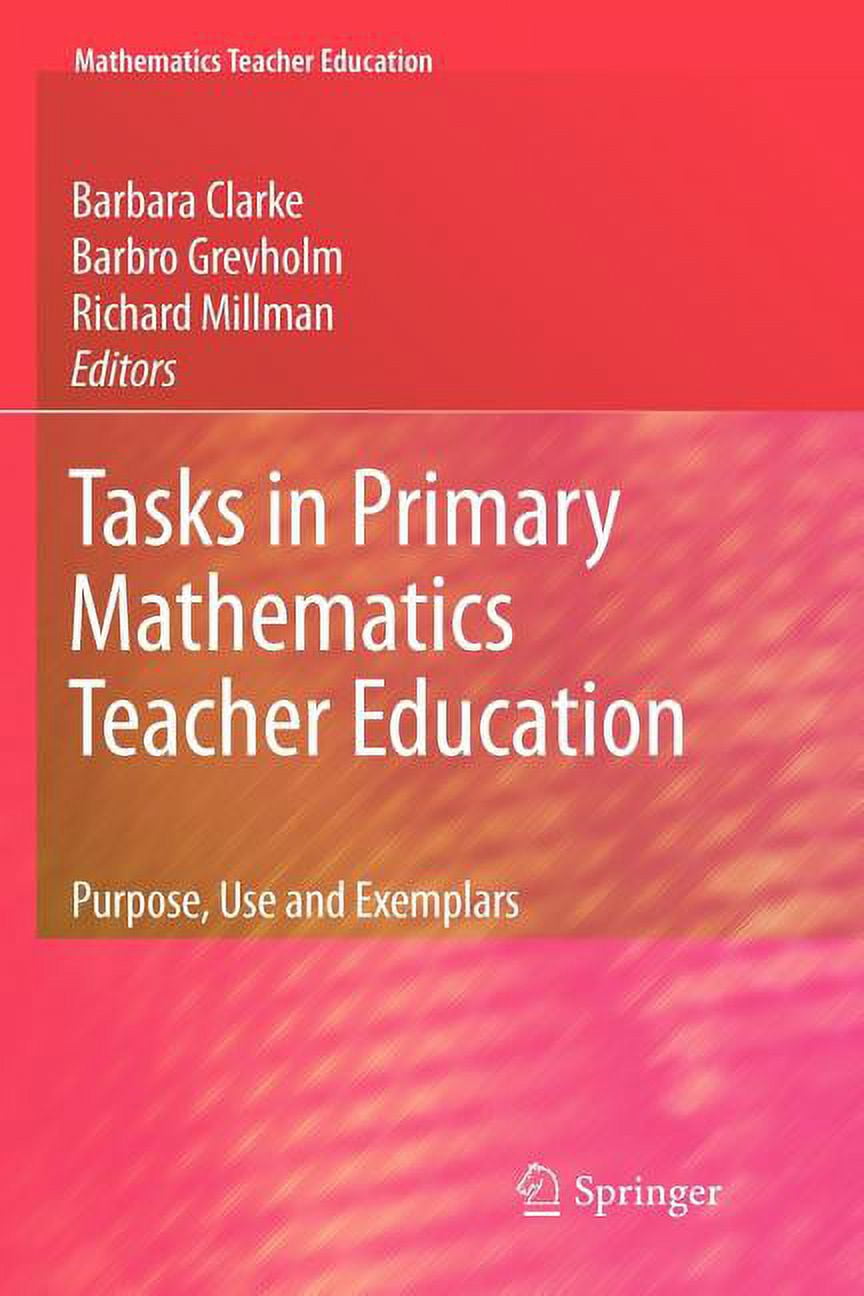 Mathematics Teacher Education Tasks in Primary Mathematics Teacher ...