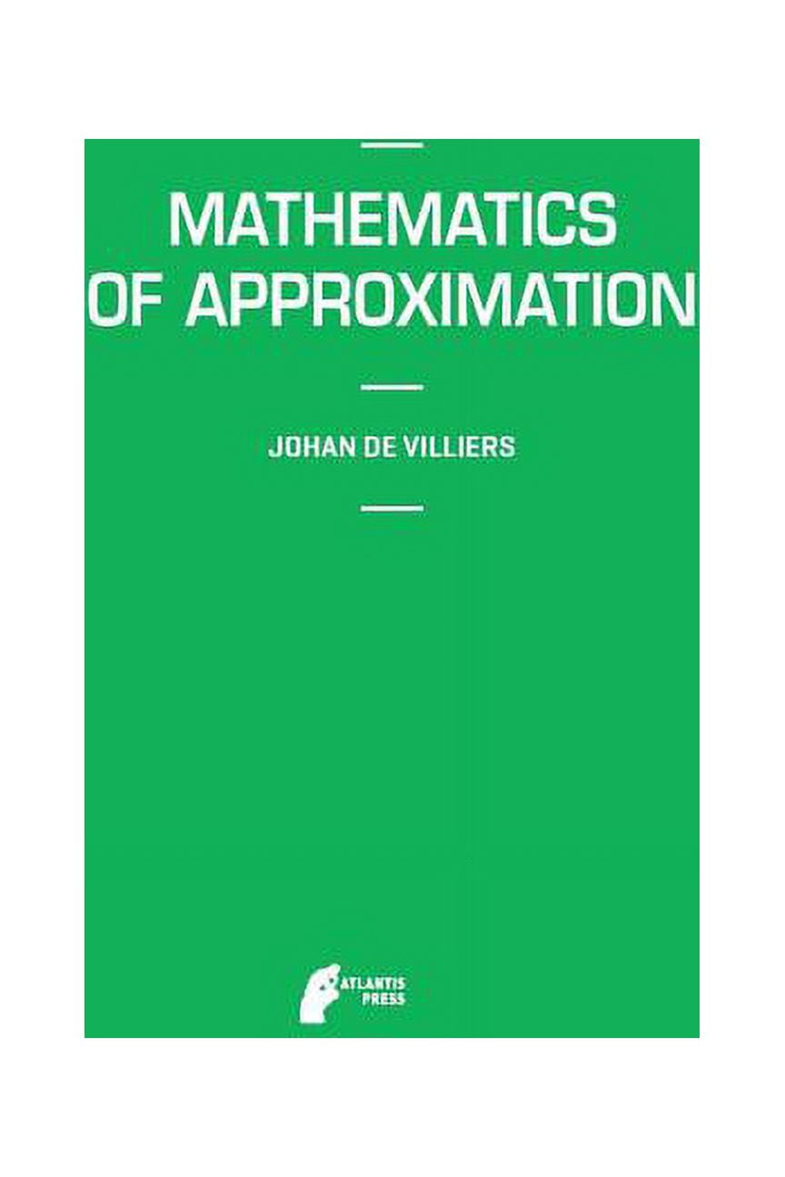 Mathematics Textbooks for Science and Engineering: Mathematics of Approximation (Paperback ...