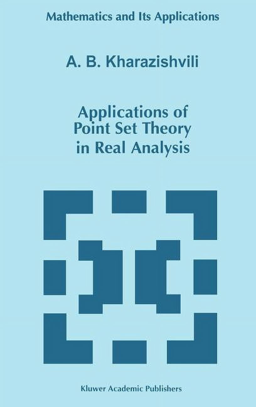 Mathematics and Its Applications Applications of Point Set Theory in ...