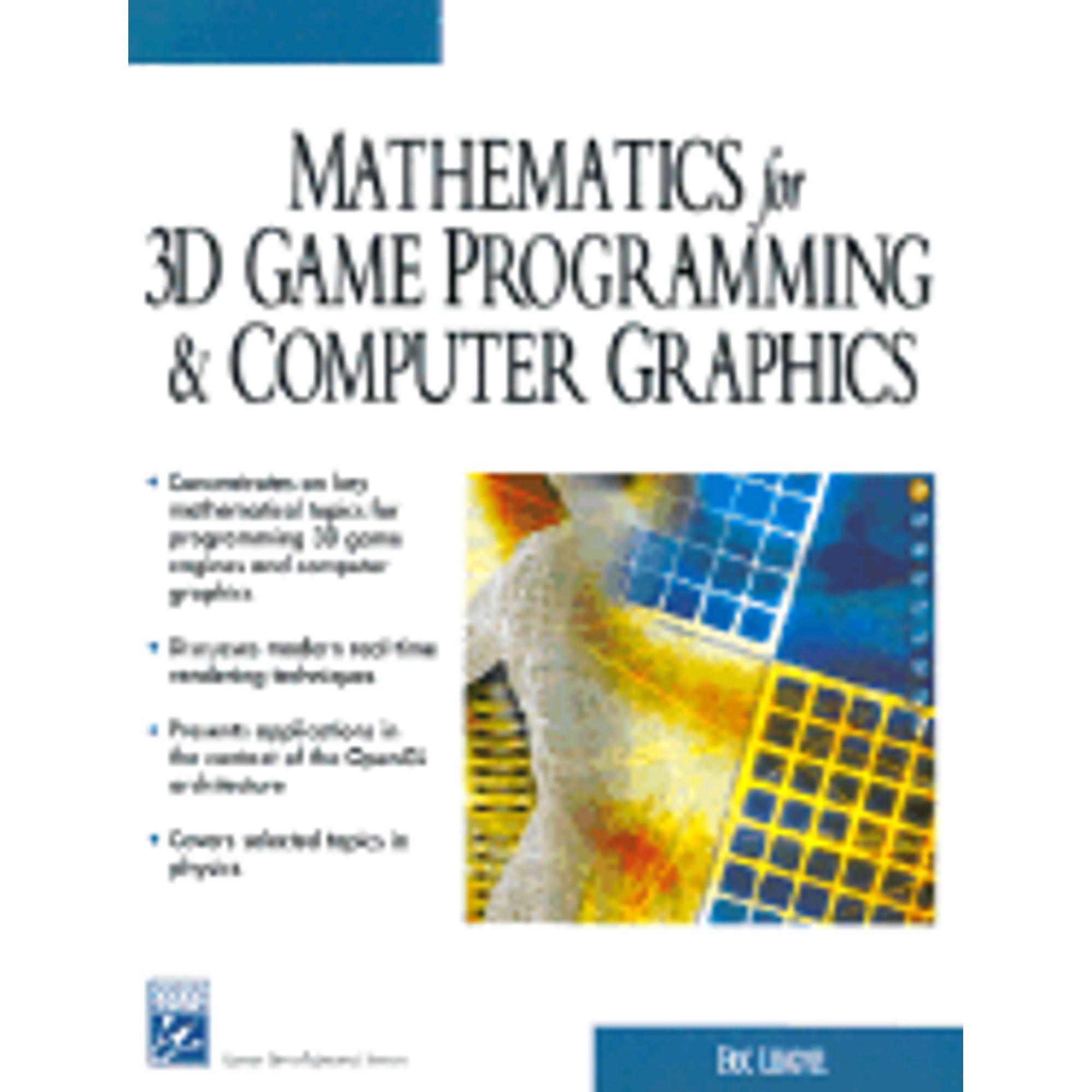 Pre-Owned Math for 3D Game Programming and Computer Graphics (Game Development Series) Paperback ...