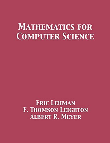Pre-Owned Mathematics for Computer Science, 9781680921229, 1680921223 ...