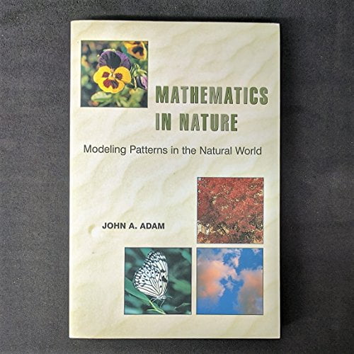 Pre-Owned Mathematics in Nature â€“ Modeling Patterns in the Natural ...
