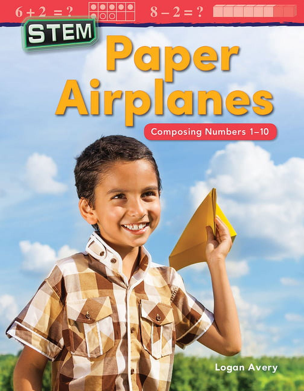 Mathematics in the Real World: Stem: Paper Airplanes: Composing Numbers ...
