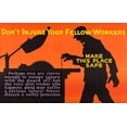 Don't Injure Your Fellow Workers Poster Print by Unknown - Walmart.com