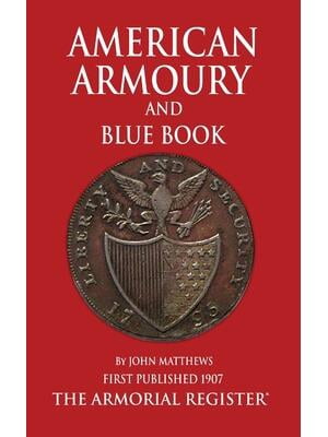 Mathews' American Armoury and Blue Book - Walmart.com