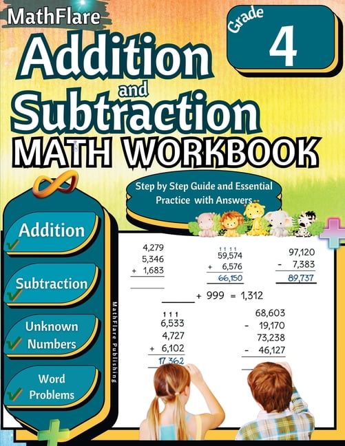 Mathflare Workbooks Addition And Subtraction Math Workbook 4th Grade