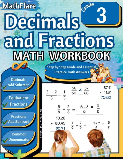 Mathflare Workbooks Decimals and Fractions Math Workbook 3rd Grade ...