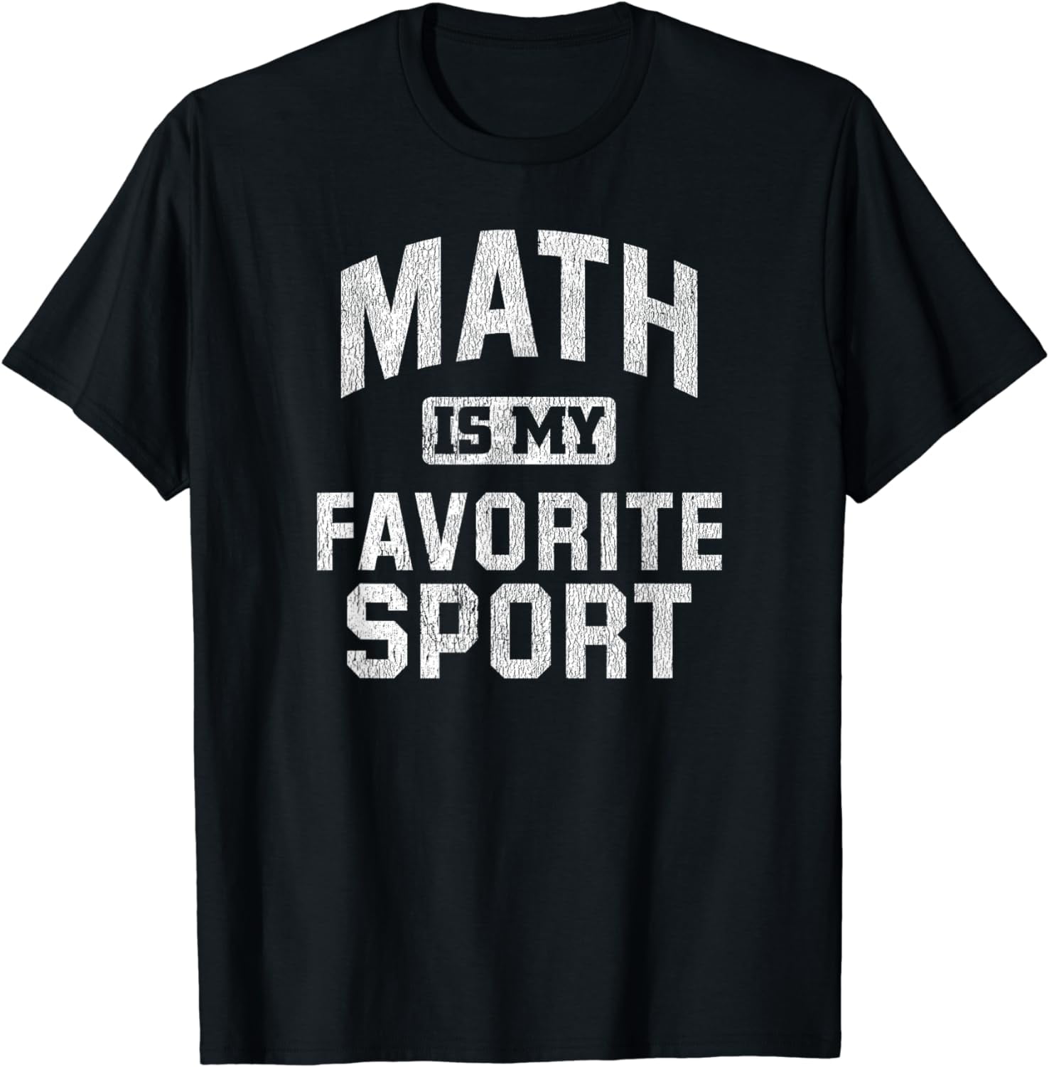 Mathlete Funny Math Is My Favorite Sport Quote Gift T-Shirt - Walmart.com