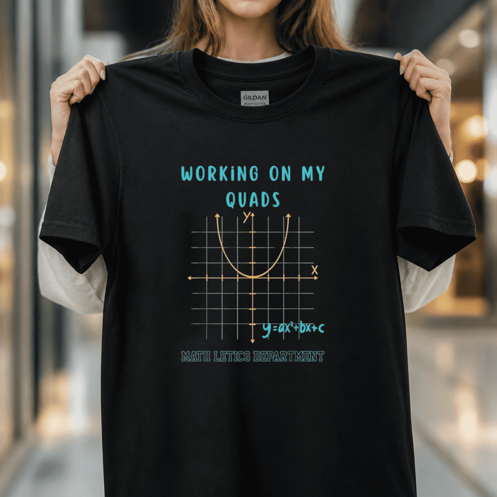 Mathletics Working on My Quads Algebra Math Teacher School Unisex T ...