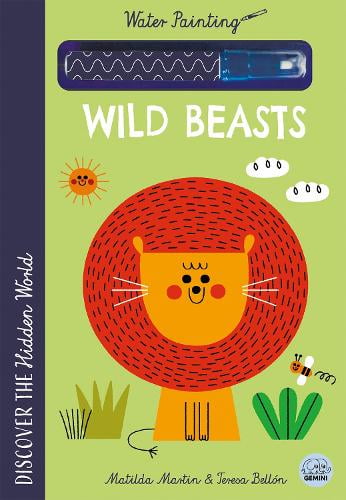 Matilda Martin Hidden World - Water Painting Wild Beasts (Spiral-Bound ...