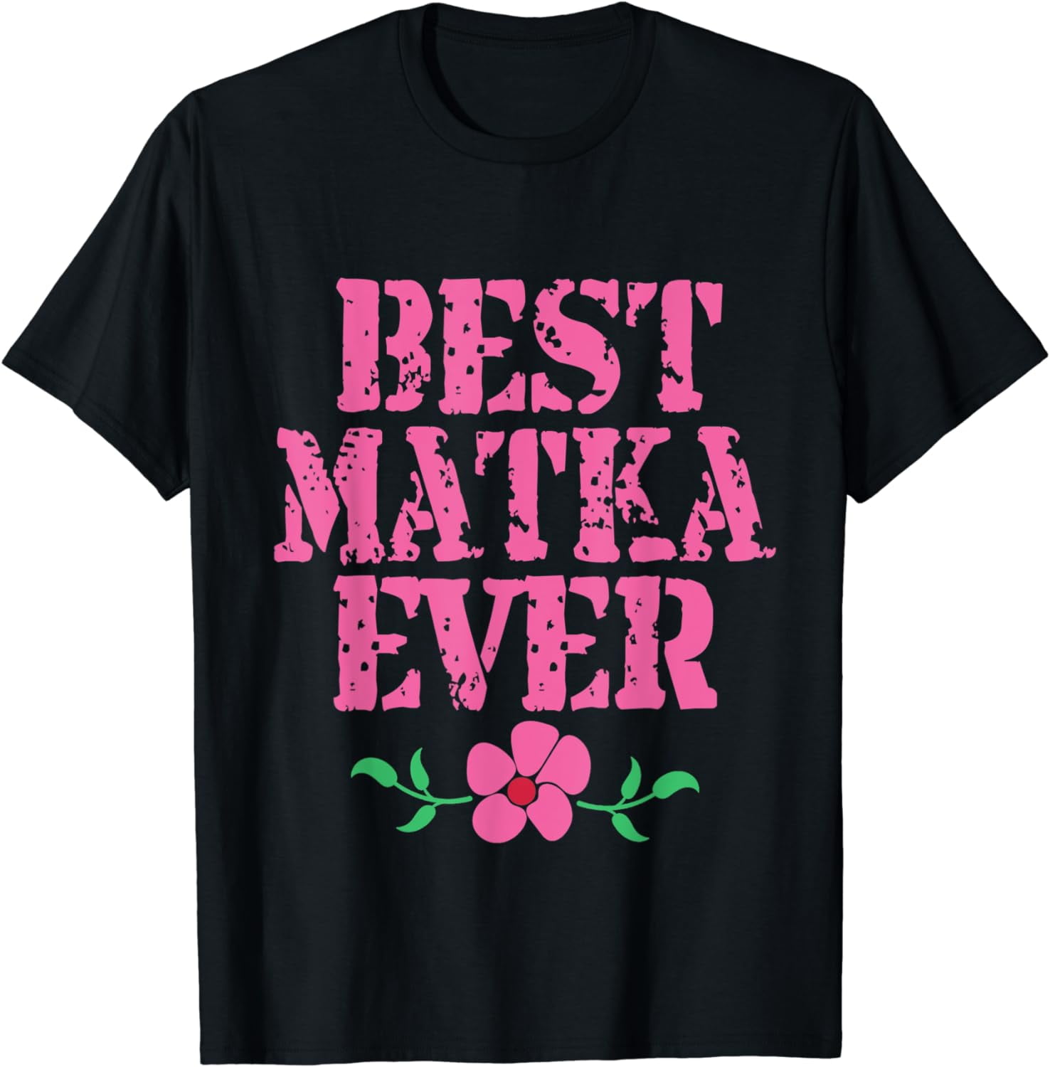 Matka Polish Mom Best Matka Ever T-Shirt - Walmart.com