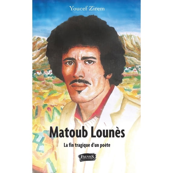 Matoub Lounès: La fin tragique d'un poète, (Paperback) - Walmart.com