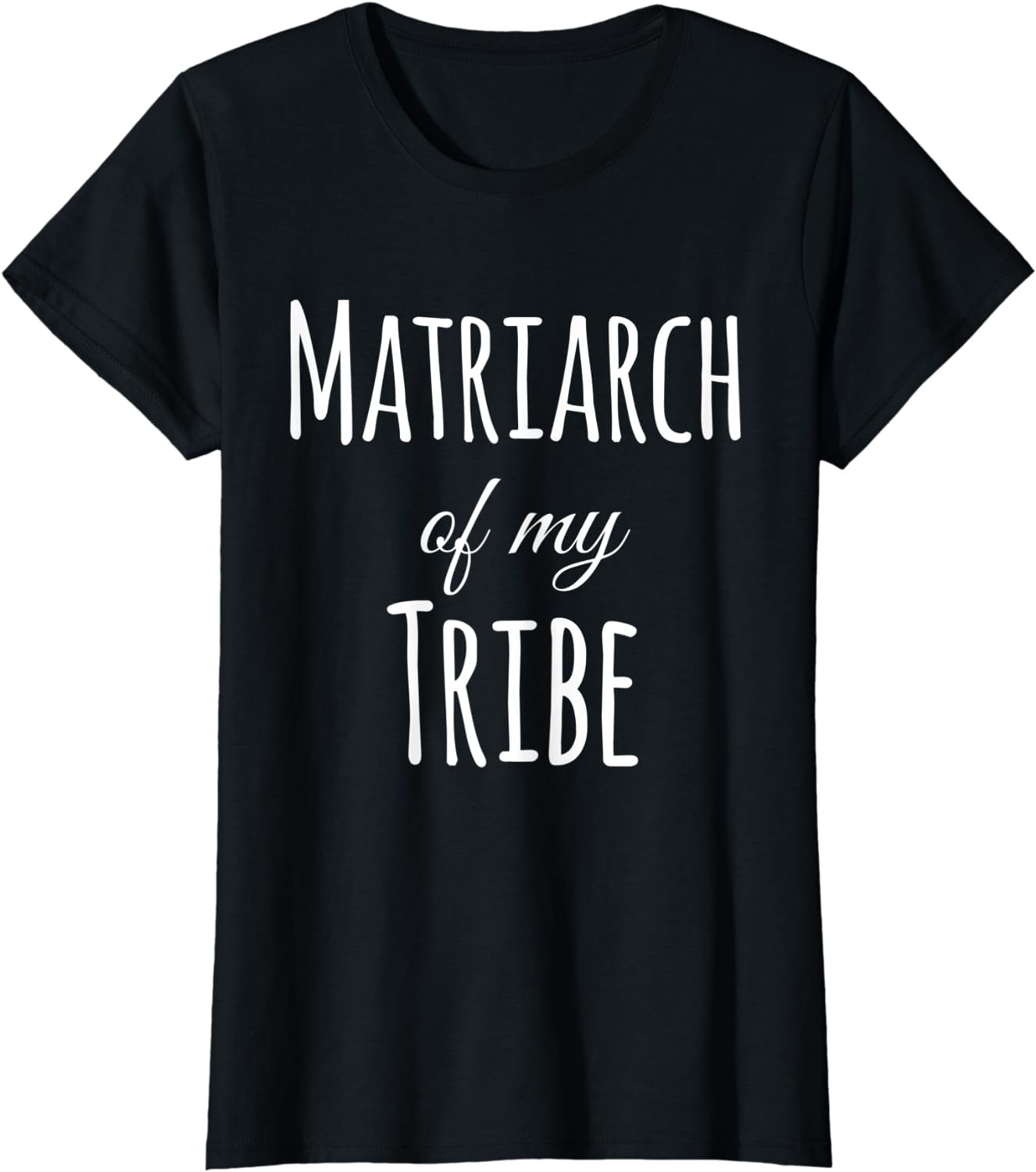 Matriarch Of My Tribe T Shirt - Walmart.com