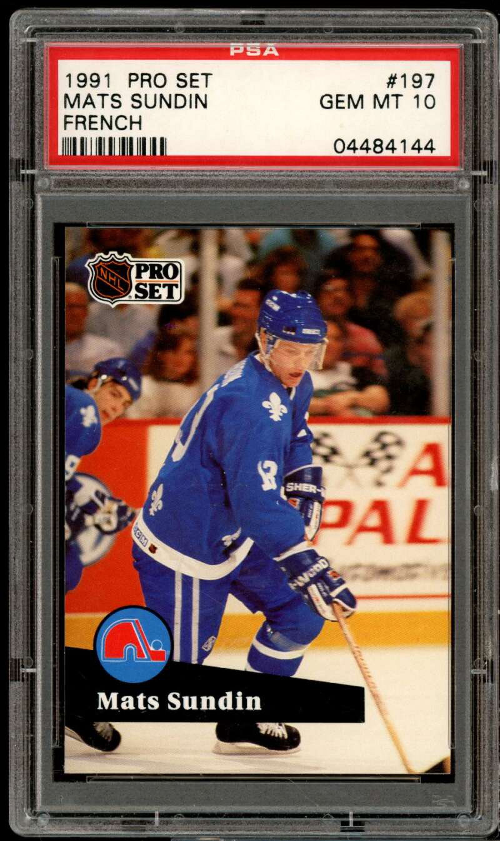 Mats Sundin Rookie Card 1991-92 Pro Set French #197 (pop 1) PSA 10 ...