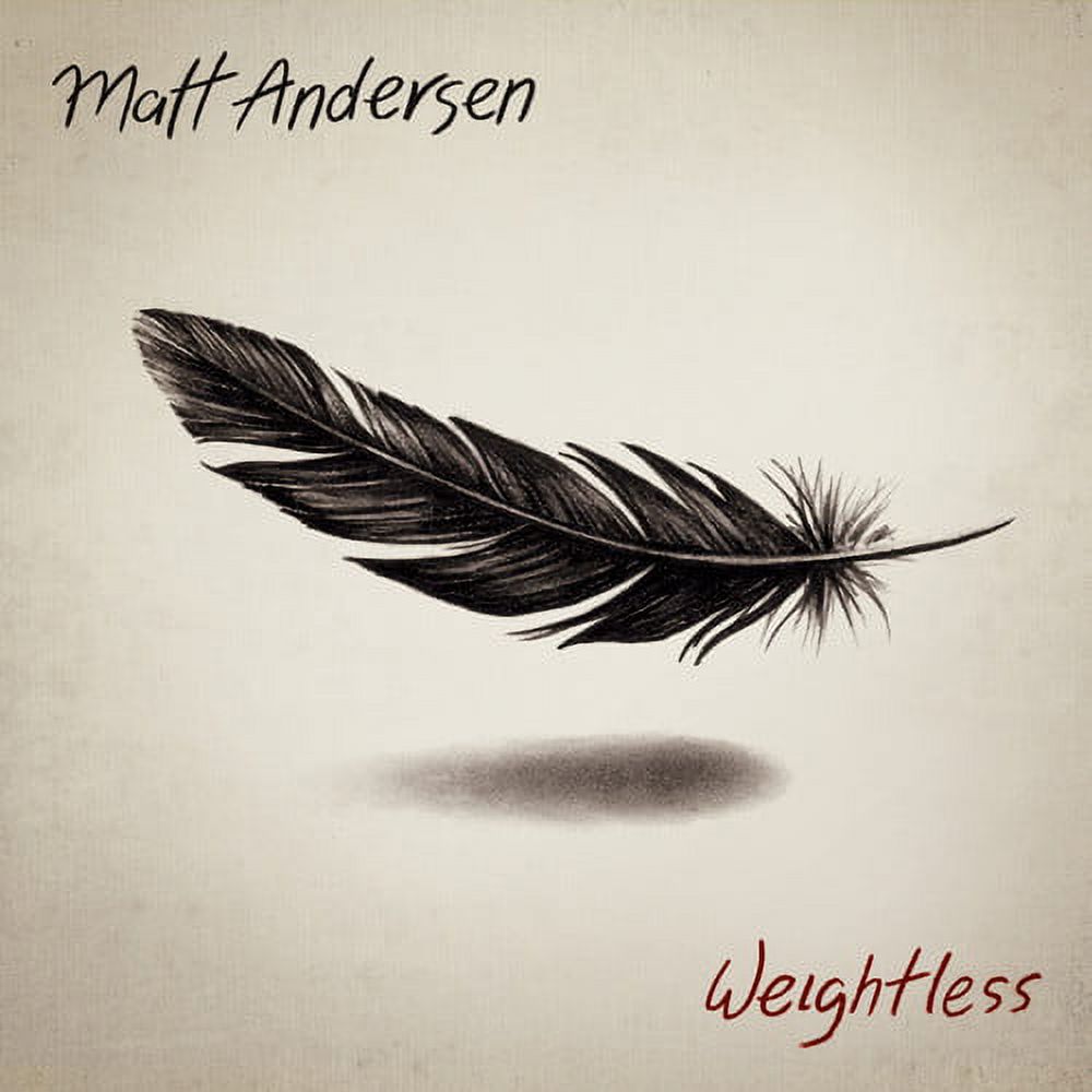 Matt Andersen - Weightless - Music & Performance - CD - Walmart.com