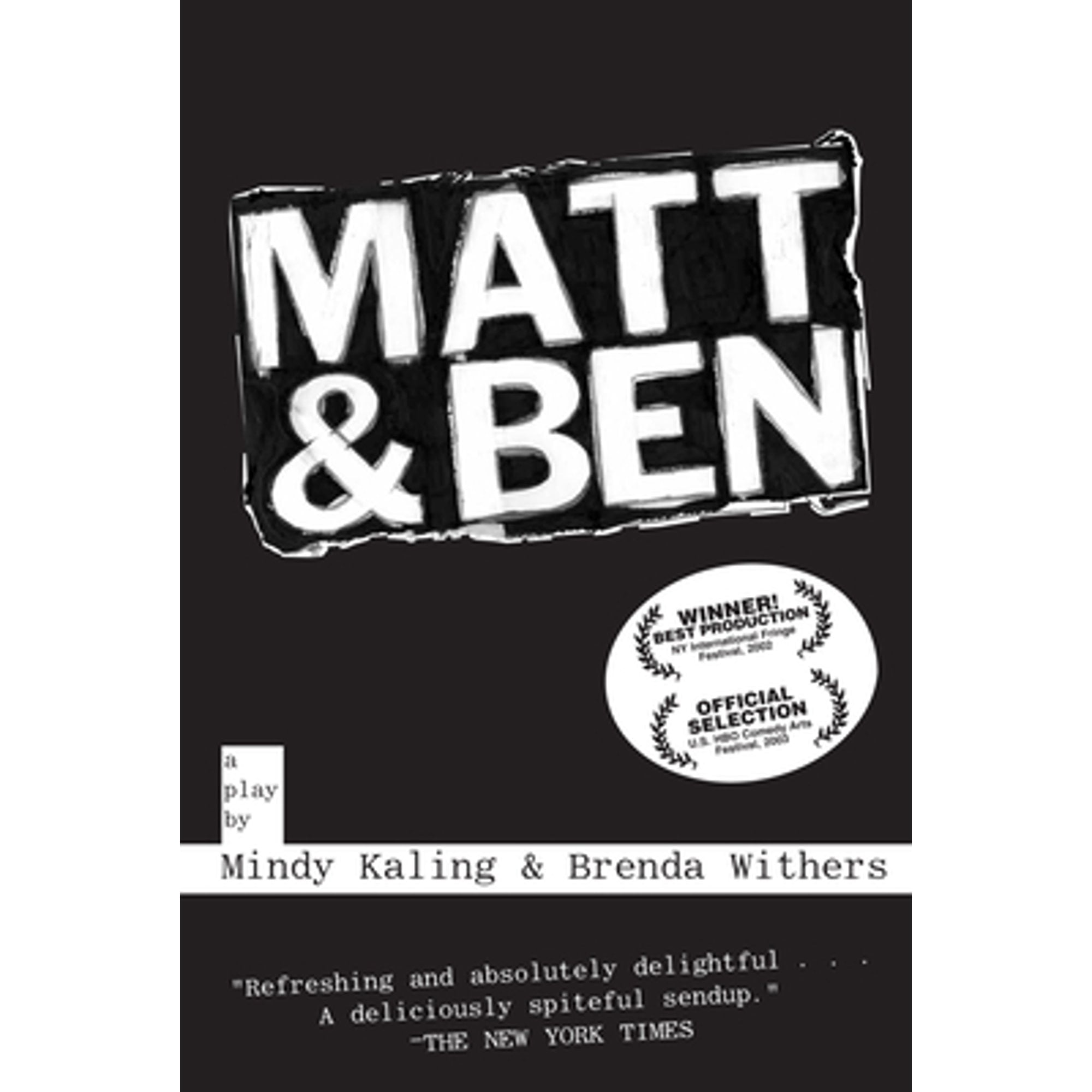 Pre-Owned Matt & Ben (Paperback) 1585675717 9781585675715 - Walmart.com