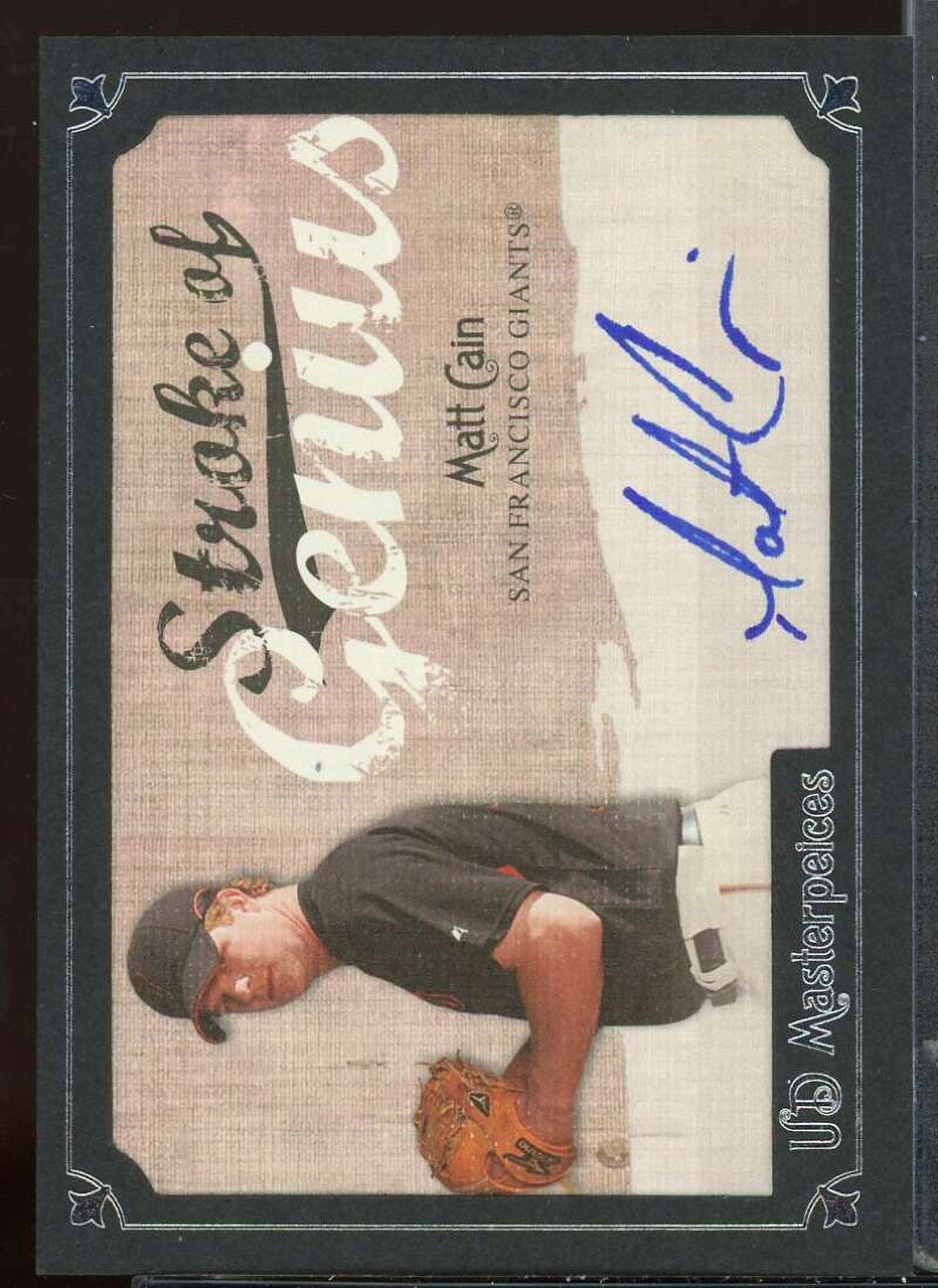 Matt Cain Card 2007 UD Masterpieces Stroke of Genius Signatures #MC ...