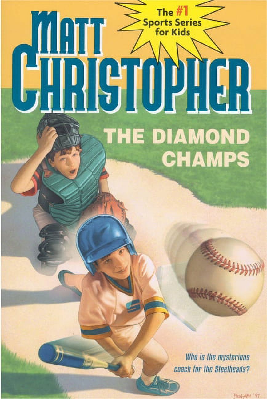 Matt Christopher Sports Classics The Diamond Champs, Book 0006 ...