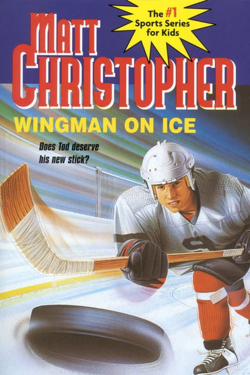 Matt Christopher Sports Classics Wingman on Ice, Book 0034, (Paperback ...