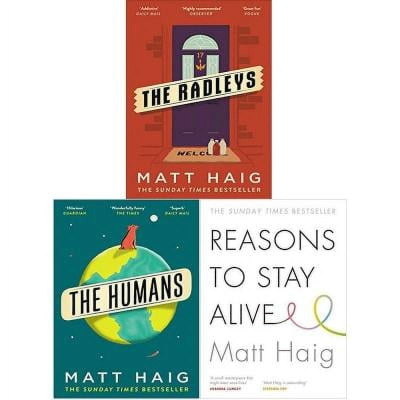 Matt Haig Collection Of 3 Books Set The Humans Reason To Stay Alive The ...