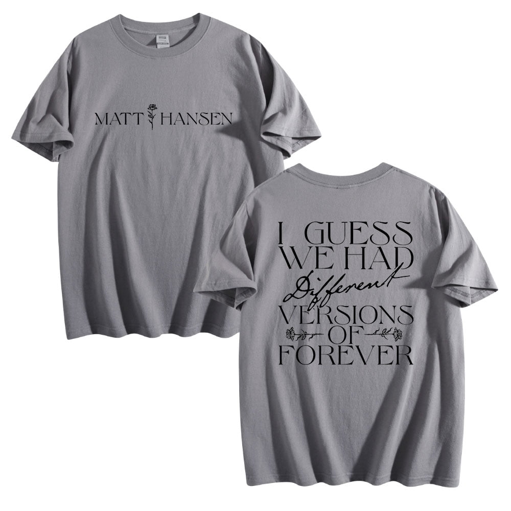 Matt Hansen Versions of Forever Cotton T-shirt Womem Men Crewneck Short ...