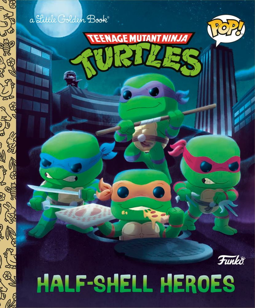 Matt Huntley Teenage Mutant Ninja Turtles Half-Shell Heroes Hardcover ...