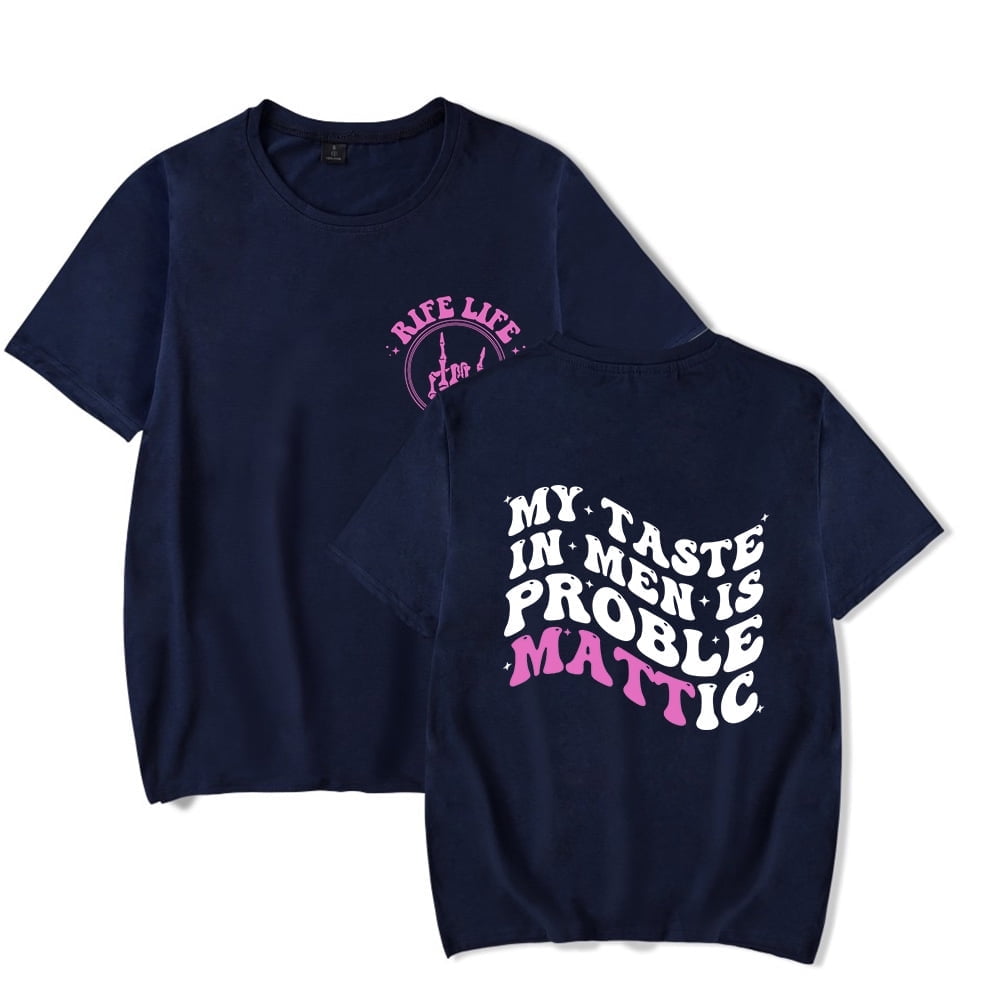 Matt Rife My Taste In Men Is Problemattic 2024 Merch Unisex Short ...