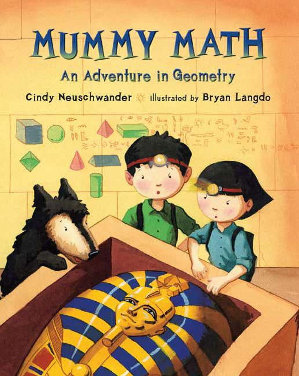Mummy Math : An Adventure in Geometry - Walmart.com